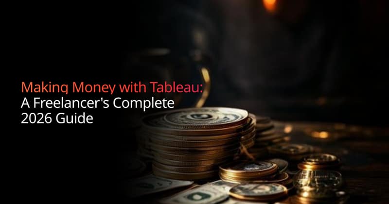 Freelance Tableau Developer Guide 2026: Earn $50-200+ | Boundev