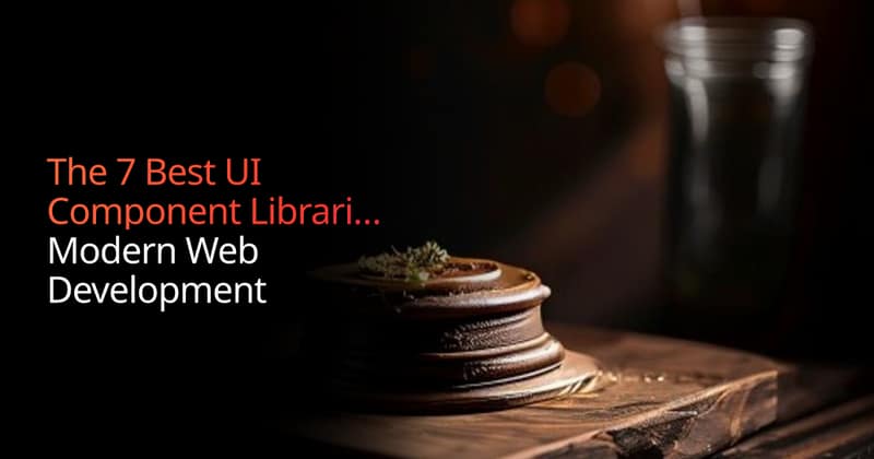 8 Best React UI Component Libraries 2026 (Tested) | Boundev